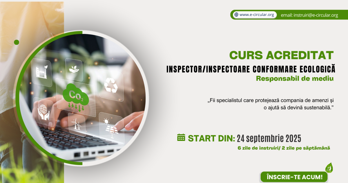 Curs formare “Inspector/Inspectoare conformare ecologică” conform ...